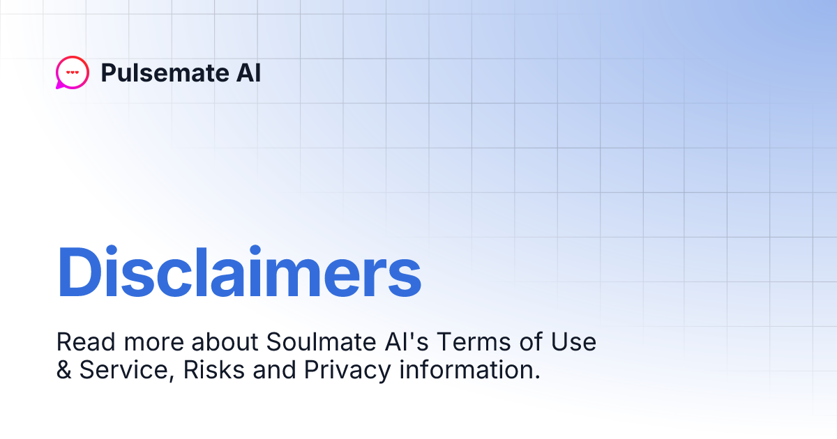Disclaimers | Pulsemate AI